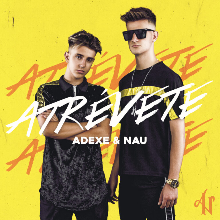 ADEXE Y NAU COMIENZAN UNA NUEVA ETAPA CON SU SINGLE “ATRÉVETE”